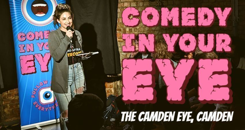 Comedy In Your Eye - Stand Up Comedy - Only £3!